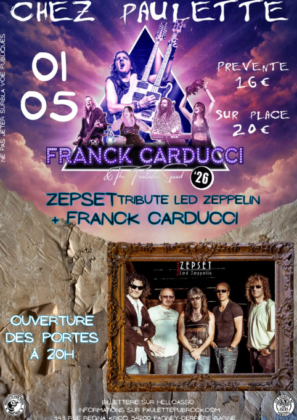Franck Carducci & The Fantastic Squad + Zepset tribute Led Zeppelin ...